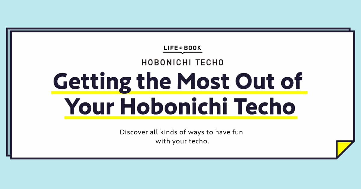 Getting the Most Out of Your Hobonichi Techo - Hobonichi Techo 2024